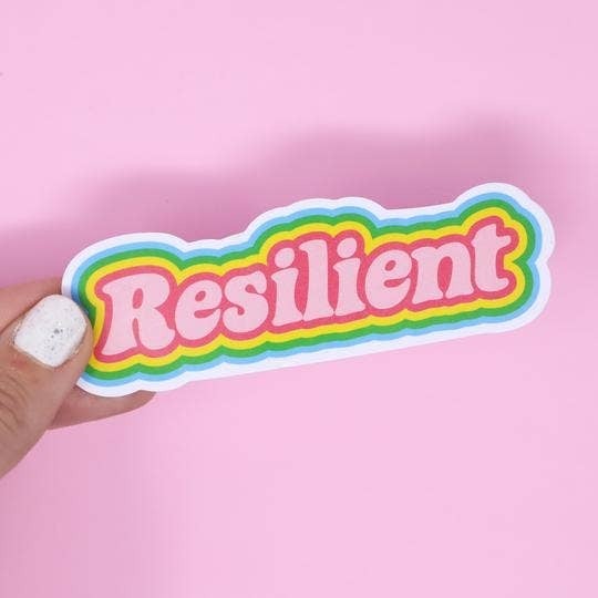 Resilient Sticker | Alicia Mohr